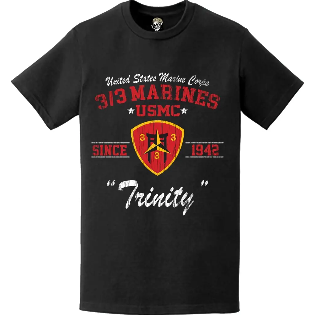 Distressed 3/3 Marines 'Trinity' Since 1942 USMC T-Shirt