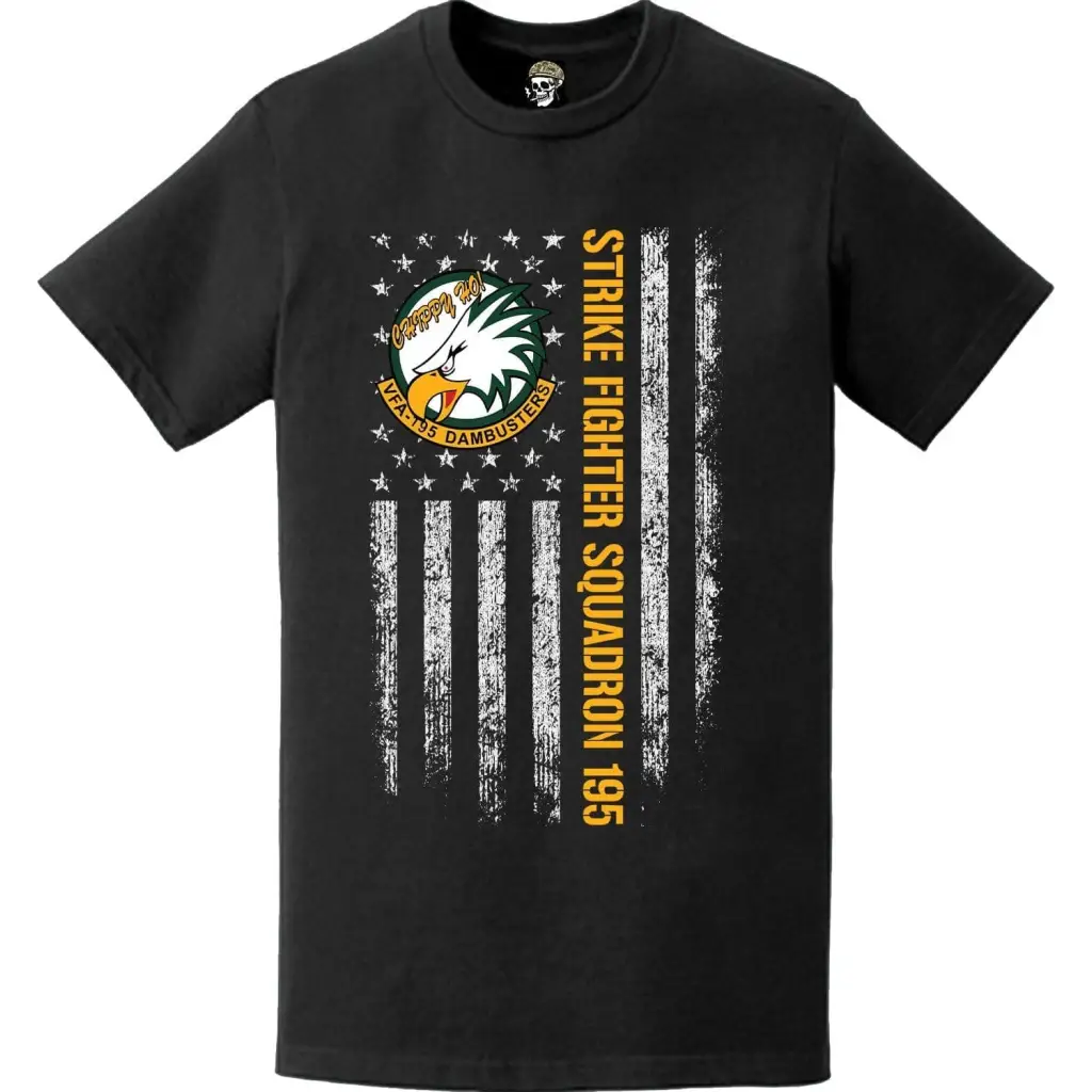 Strike Fighter Squadron 195 (VFA-195) American Flag T-Shirt | U.S. Navy ...