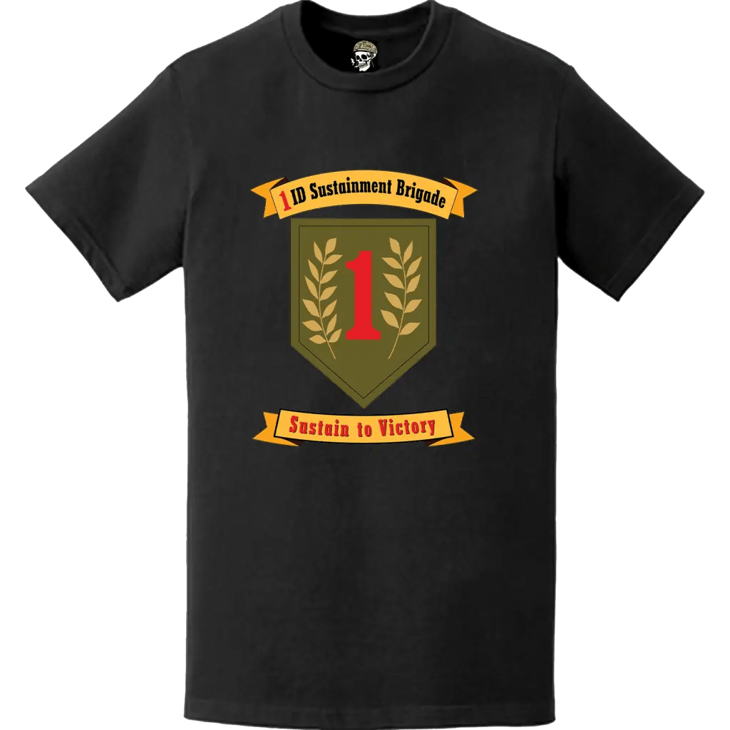 1st Infantry Division Sustainment Brigade Logo Emblem T-Shirt